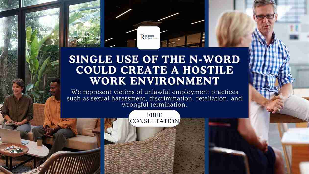 Single Use of the N-Word: Hostile Work Environment